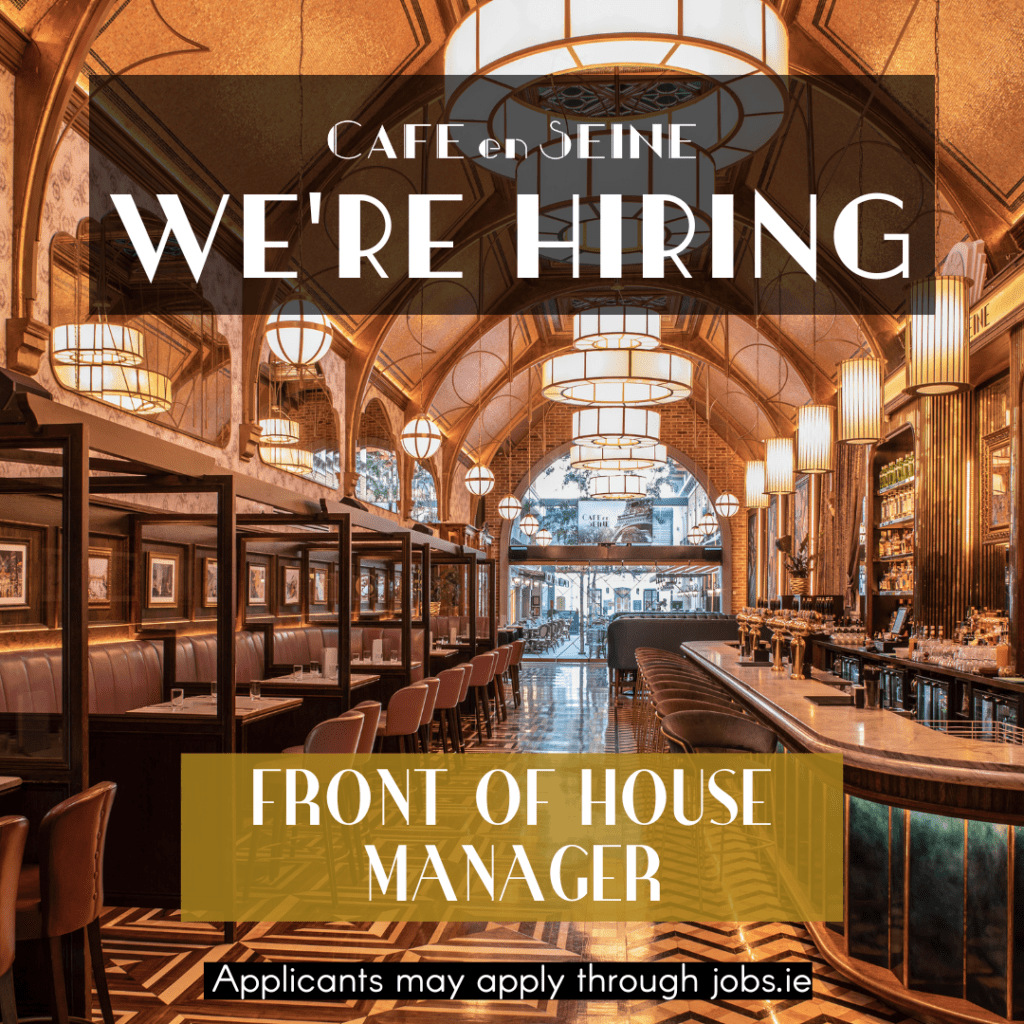 HIRING: Front of House Manager | Café en Seine | Mercantile ...